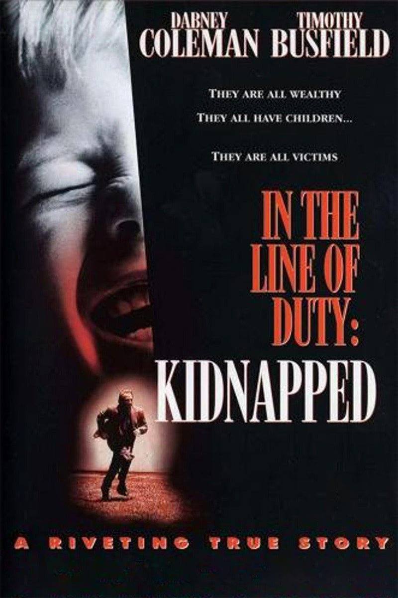 Kidnapped: In the Line of Duty Dvd (1995) – Rarefliks